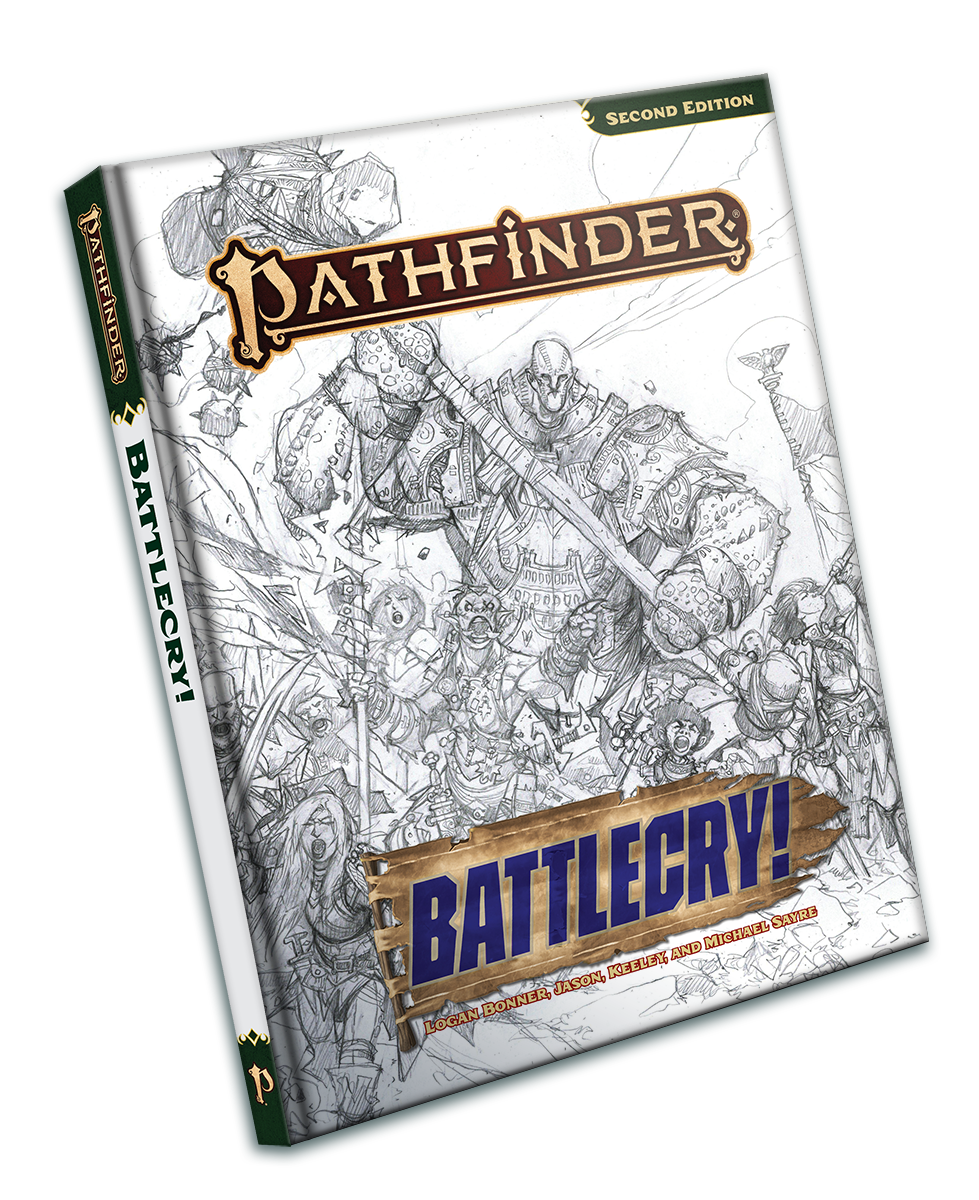 Pathfinder Second Edition: Battlecry! (Sketch Cover) – Dragon's Den Games