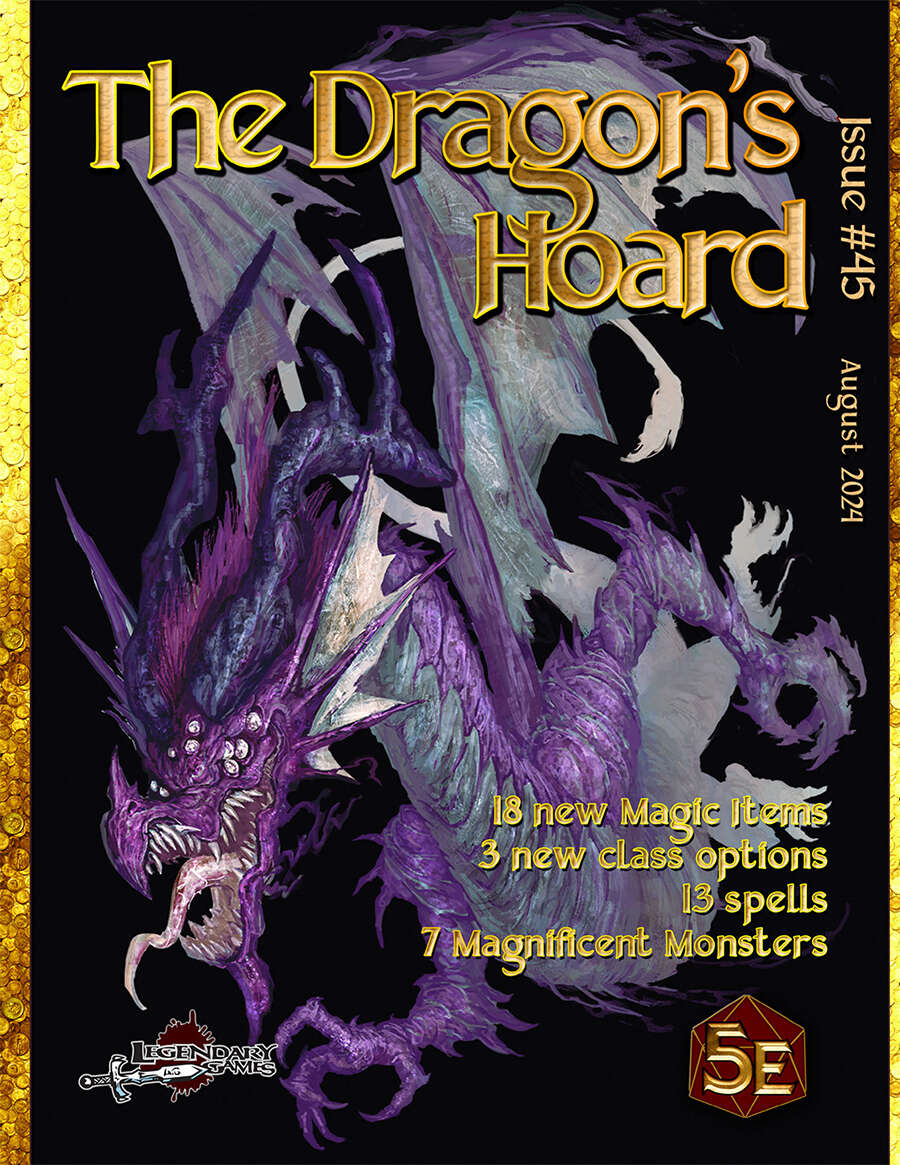 The Dragon's Hoard Issue #45 – Dragon's Den Games